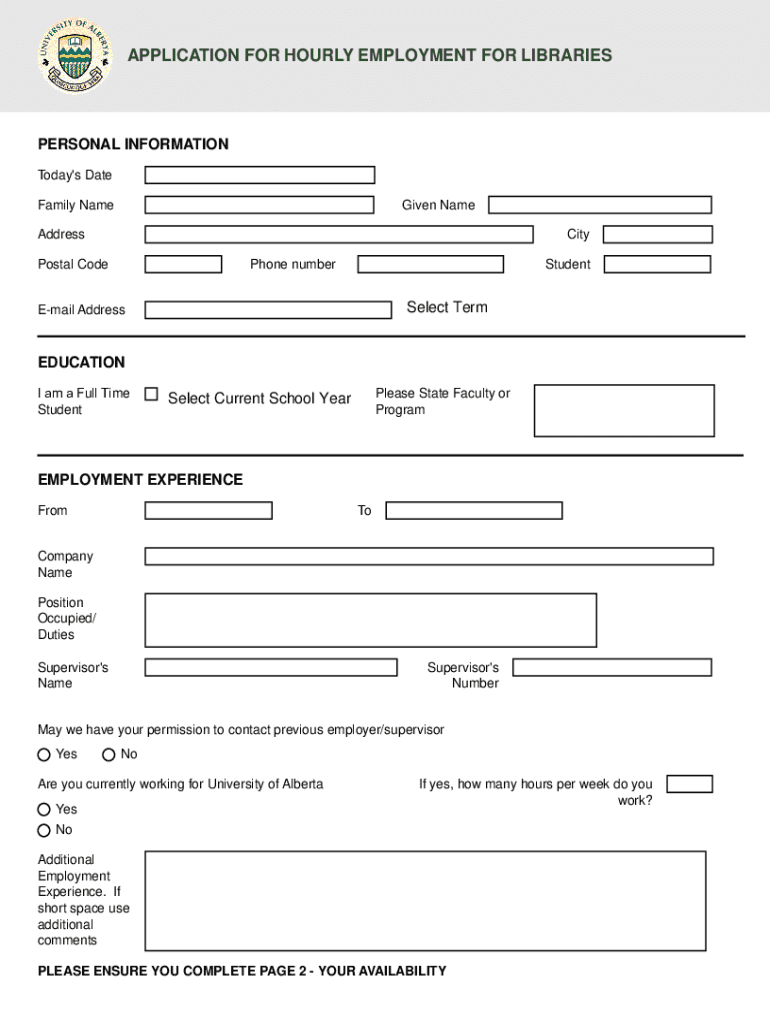 Fillable Online APPLICATION FOR HOURLY EMPLOYMENT FOR ... Fax Email ...