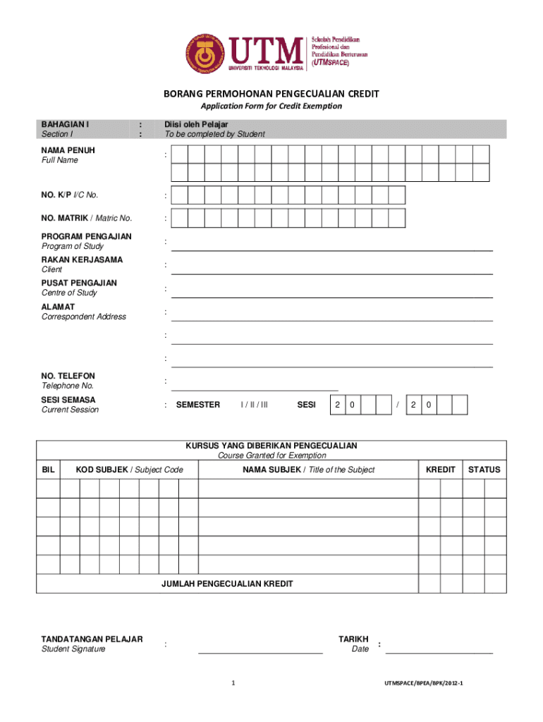 Fillable Online utmspace edu BORANG PERMOHONAN PENGECUALIAN CREDIT Fax ...