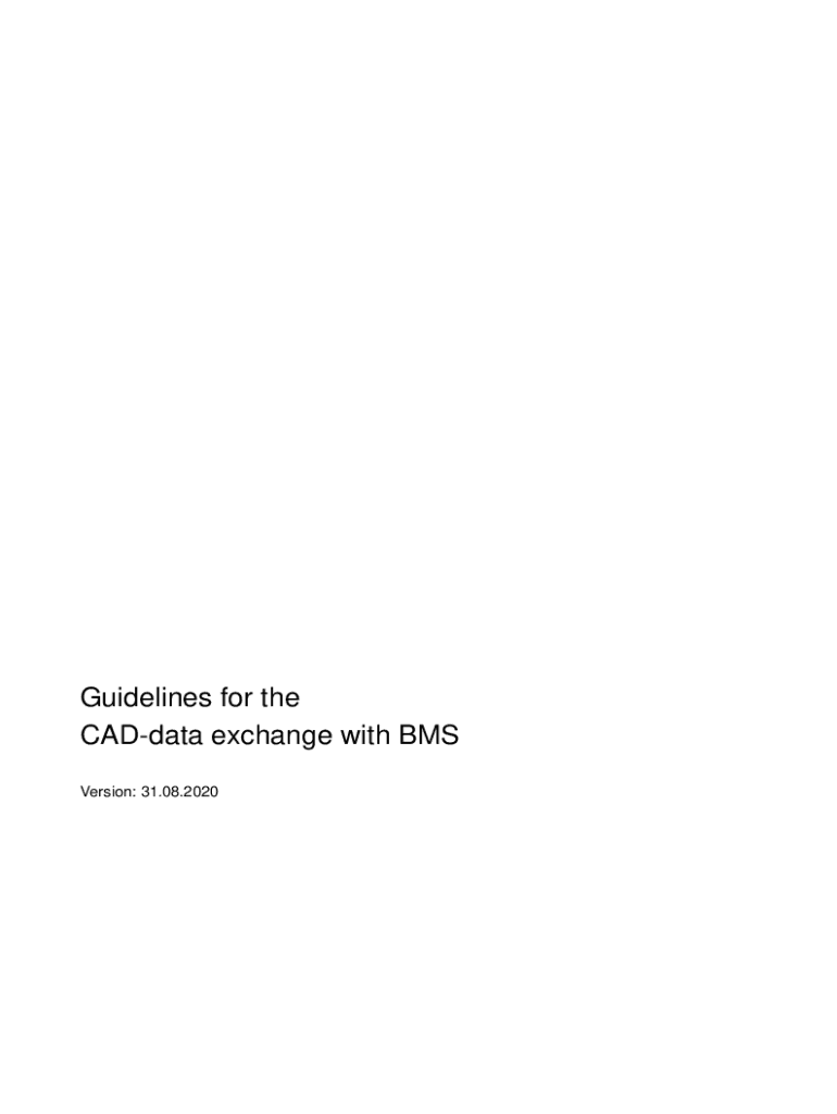 Fillable Online Guidelines for the CAD-data exchange with BMS Fax Email ...