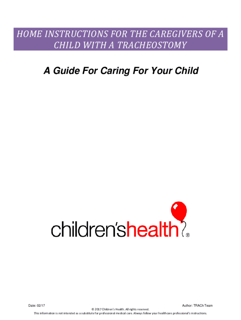 Fillable Online HOME INSTRUCTIONS FOR THE CAREGIVERS OF A CHILD WITH ...