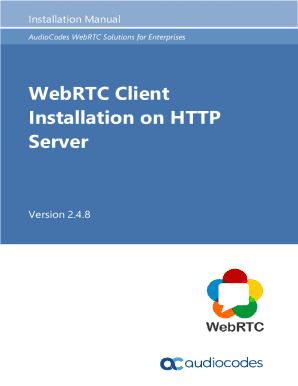 Fillable Online WebRTC Client Installation Manual. This document ...