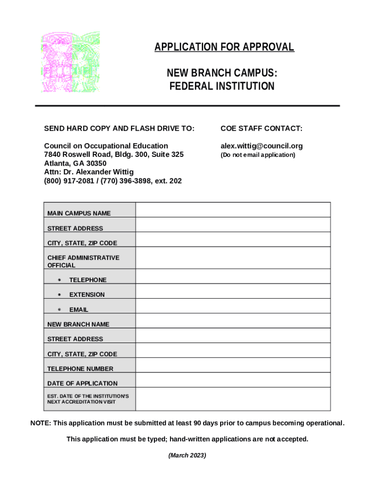 application for approval new branch campus Doc Template | pdfFiller