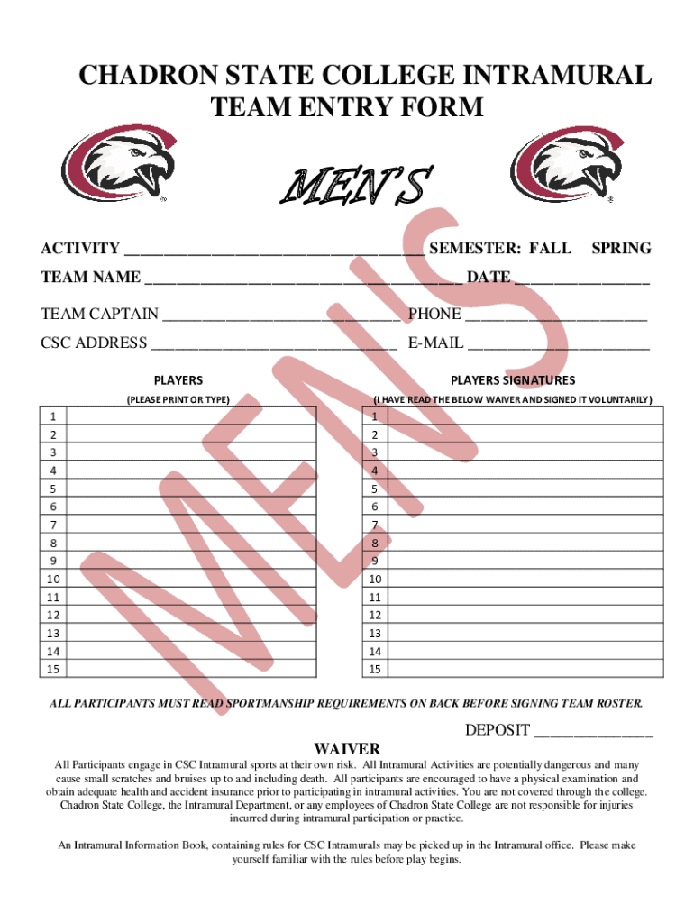 Fillable Online chadron state college intramural team entry form Fax Email Print - pdfFiller