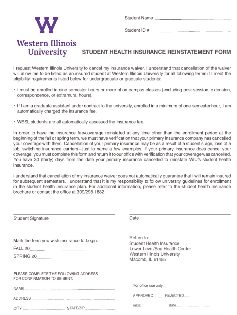 Fillable Online ST UDENT HEALTH INSURANCE REINSTATEMENT FORM Fax Email ...