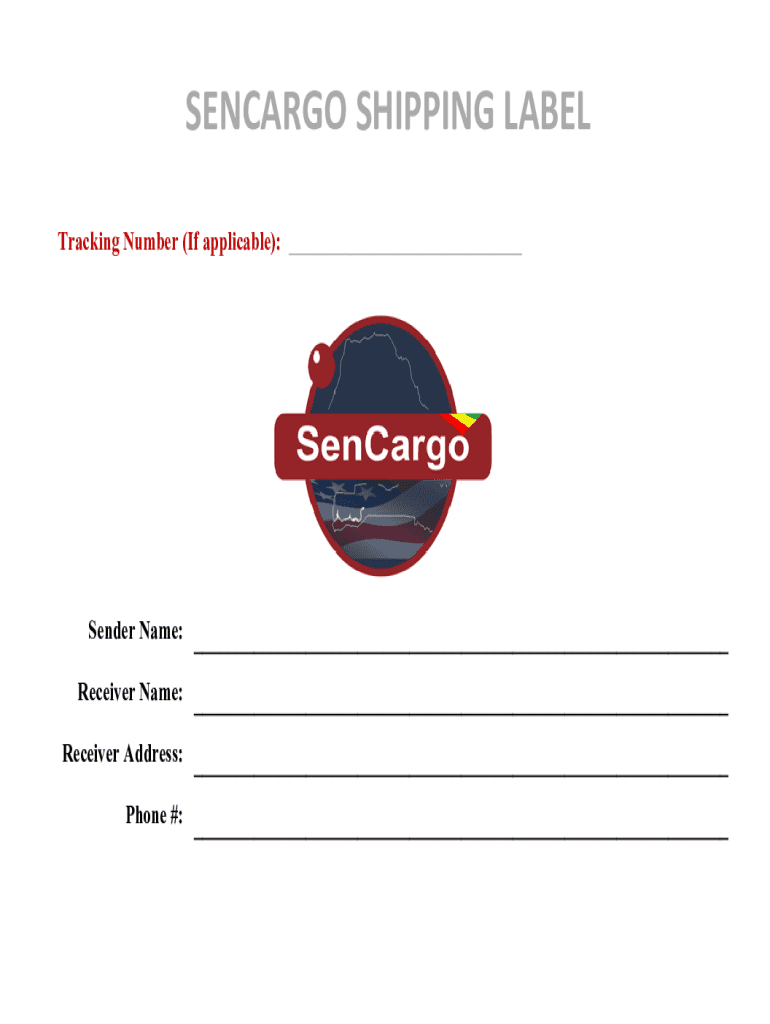 Fillable Online SENCARGO SHIPPING LABEL Fax Email Print - pdfFiller