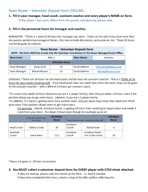 Fillable Online Team Roster Volunteer Deposit form -HOUSE Fax Email Print - pdfFiller