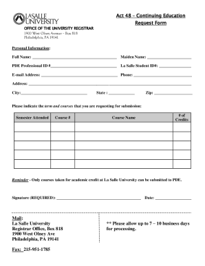 Fillable Online Act 48 Continuing Education Request Form Mail Fax Email Print - pdfFiller