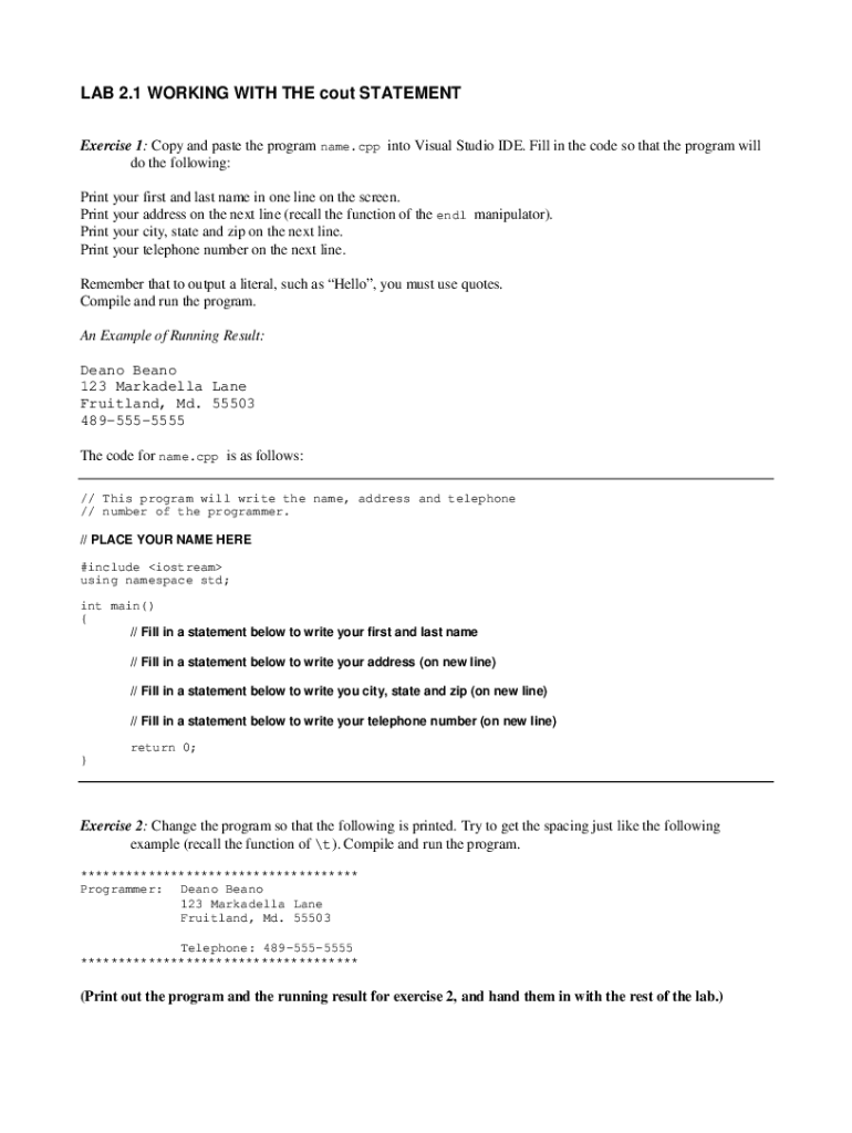 Fillable Online LAB 2.1 WORKING WITH THE cout STATEMENT Fax Email Print - pdfFiller