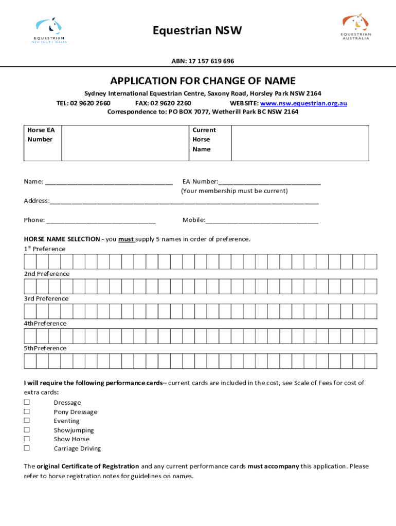 Fillable Online Application for Change of Name - Equestrian NSW Fax Email Print - pdfFiller