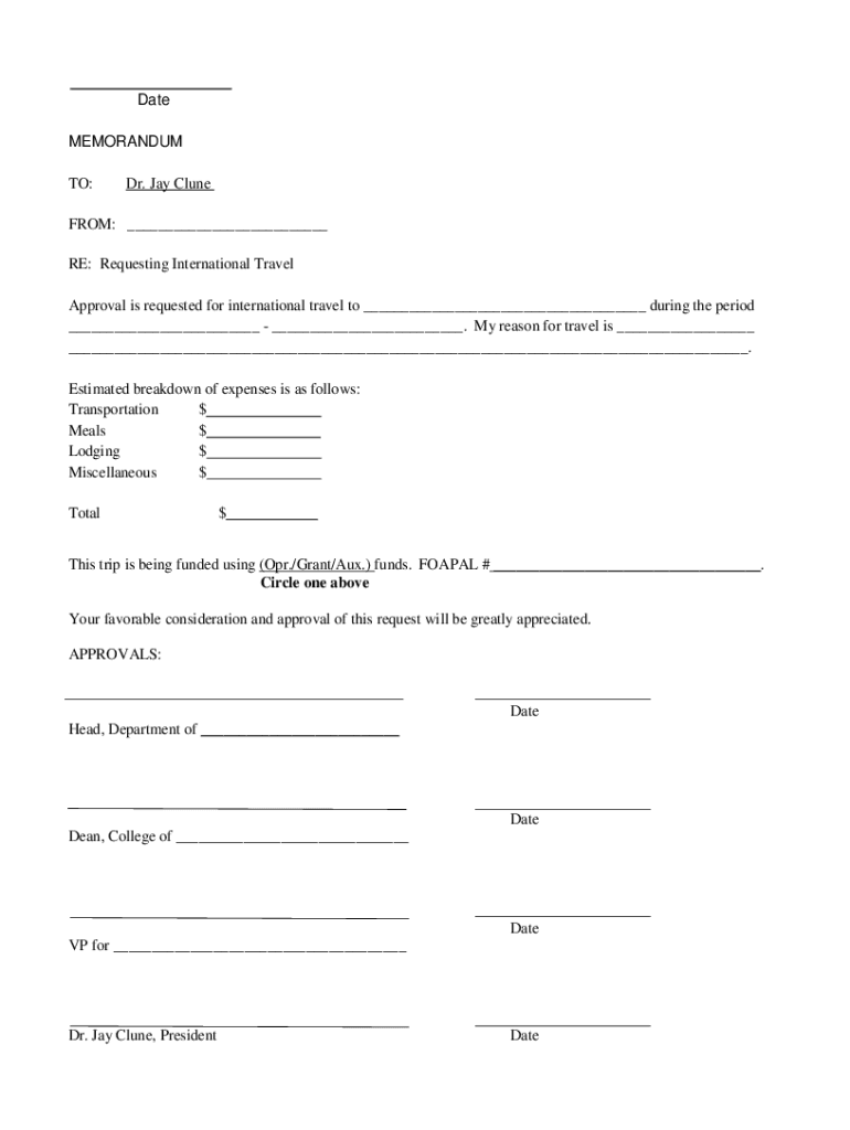 Fillable Online Date MEMORANDUM TO: Dr. Jay Clune FROM: RE: Requesting ...