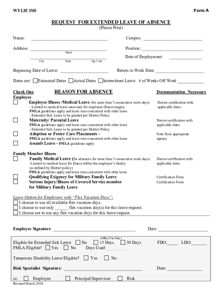 Fillable Online Form A - Request For Extended Leave Form - 2016 Fax Email Print - pdfFiller