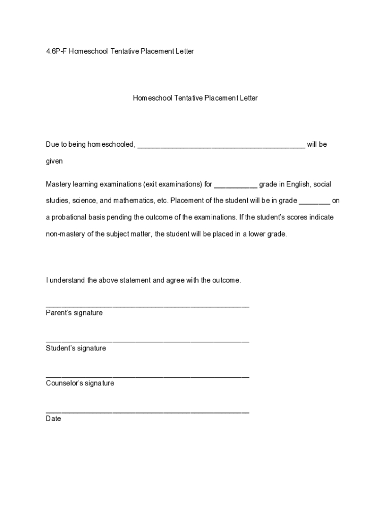 Fillable Online 4.6P-F Homeschool Tentative Placement Letter Homeschool ...