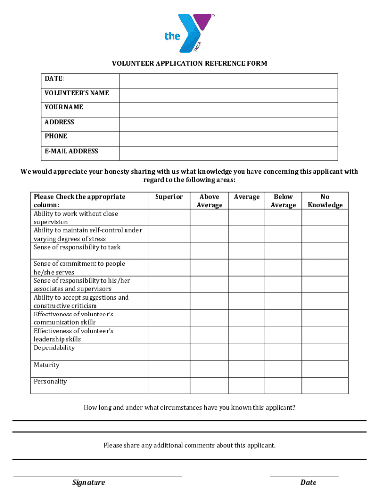 Fillable Online VOLUNTEER APPLICATION REFERENCE FORM Fax Email Print ...