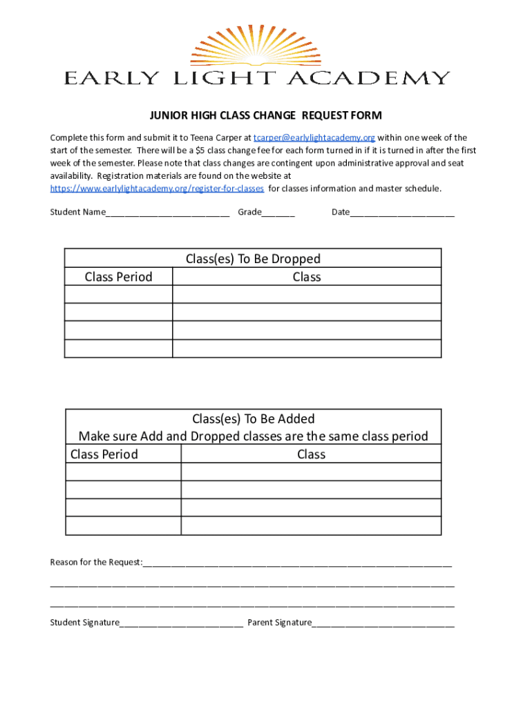 Fillable Online CLASS CHANGE REQUEST FORM Fax Email Print - pdfFiller