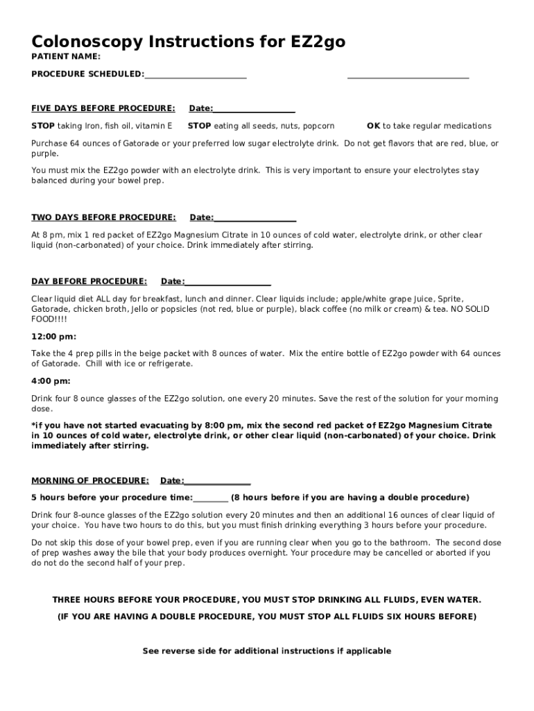 PREPARING FOR YOUR COLONOSCOPY Days prior to ... Doc Template | pdfFiller