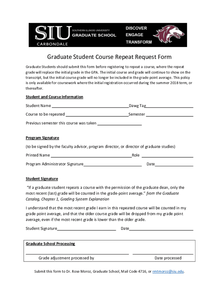 Fillable Online gradschool siu Graduate Student Course Repeat Request ...