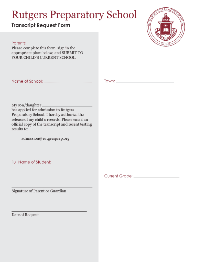 Fillable Online Rutgers Preparatory School - Transcript Request Form Fax Email Print - pdfFiller