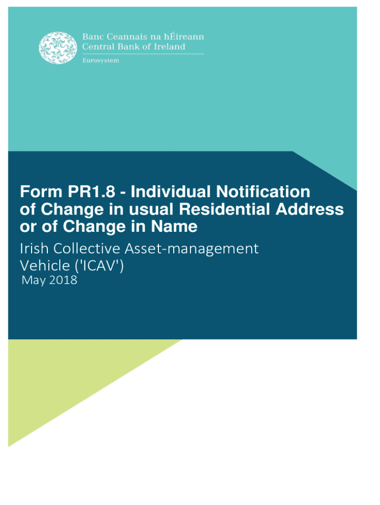 Fillable Online Form PR1.8 - Individual Notification of Change in usual ...