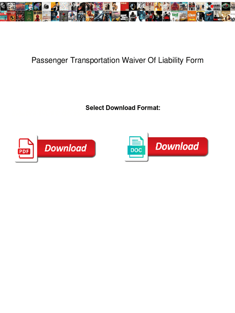 Fillable Online Passenger Transportation Waiver Of Liability Form ...