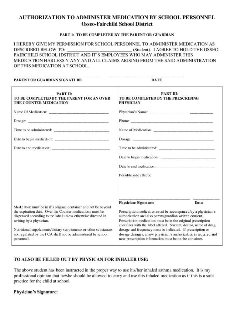 Fillable Online AUTHORIZATION TO ADMINISTER MEDICATION BY SCHOOL ...