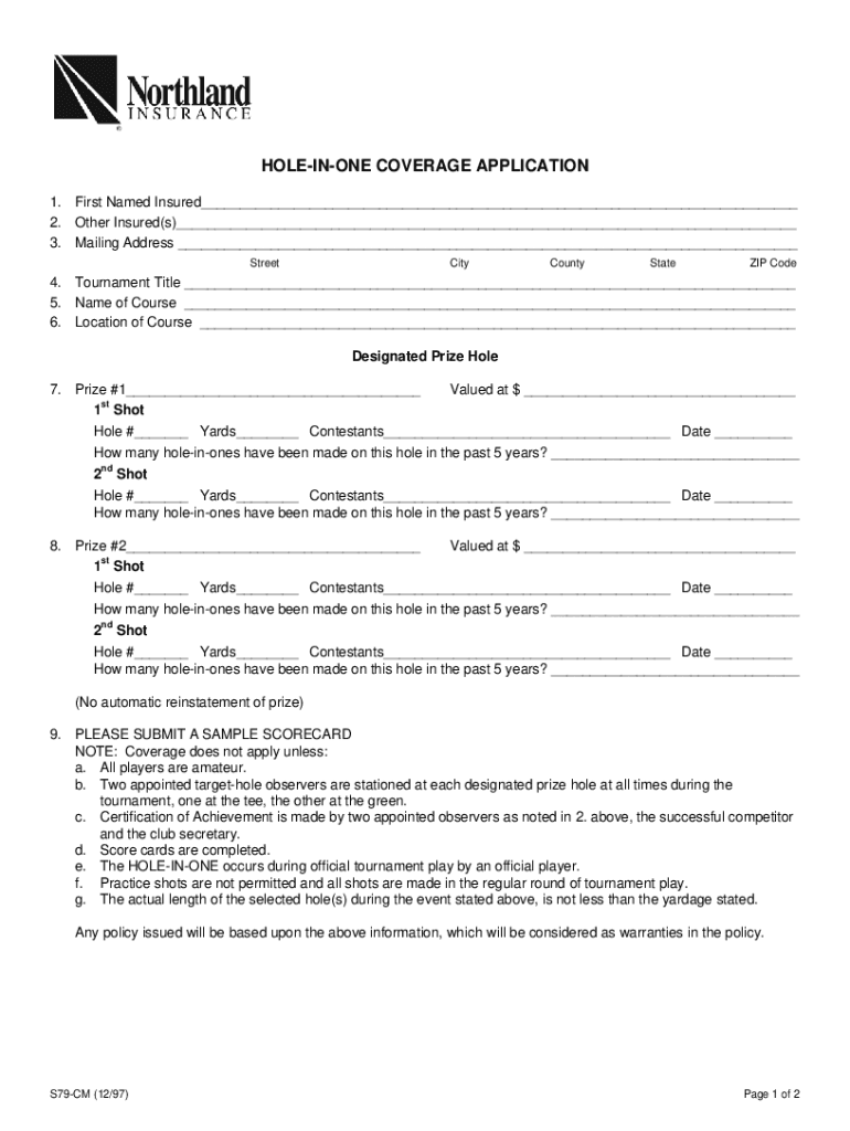 Fillable Online S79-CM (12/97) HOLE-IN-ONE COVERAGE APPLICATION Fax ...
