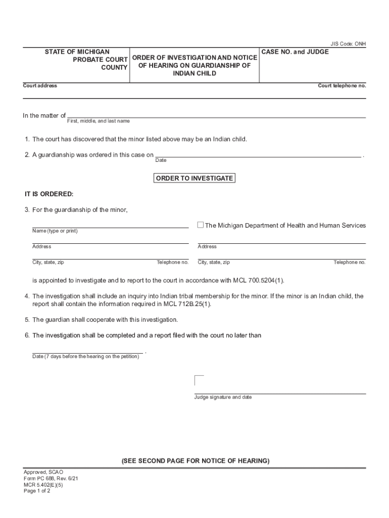 Fillable Online PC 688, Order of Investigation and Notice of Hearing on ...