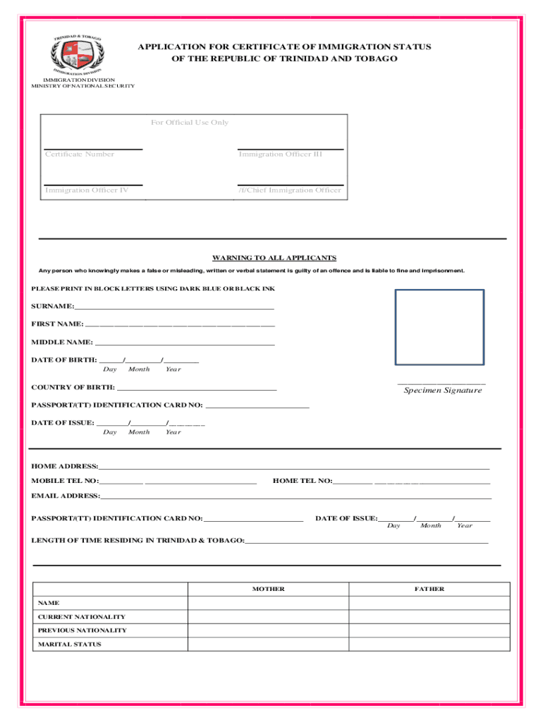 Fillable Online APPLICATION FOR CERTIFICATE OF IMMIGRATION STATUS OF ...