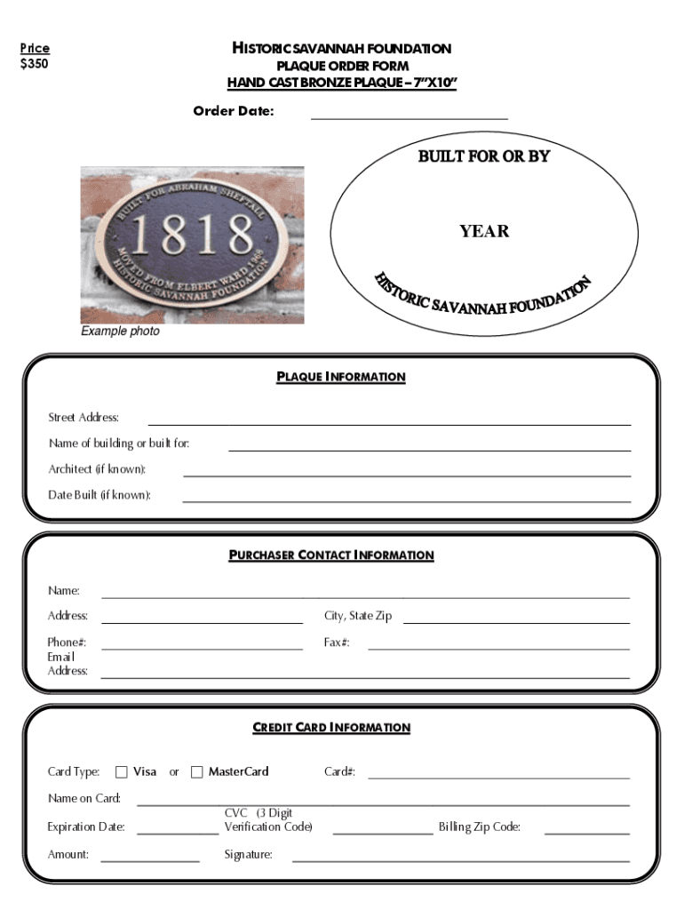 Fillable Online HISTORIC SAVANNAH FOUNDATION PLAQUE ORDER ... Fax Email ...