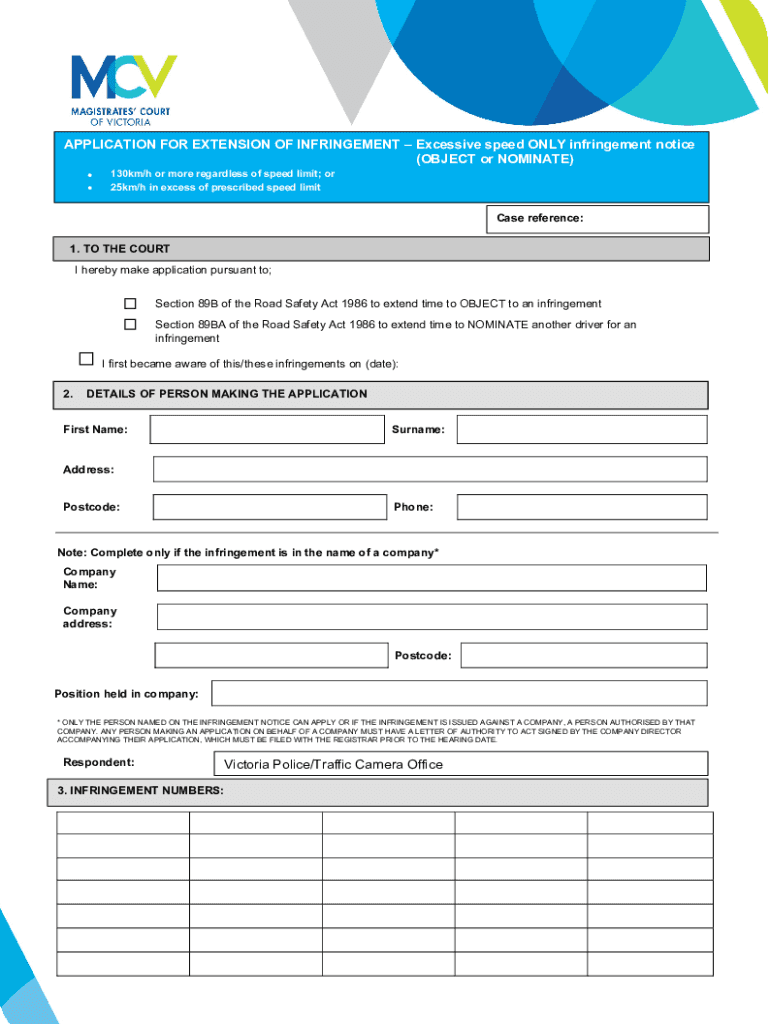 Fillable Online Application for an infringement extension - excessive ...