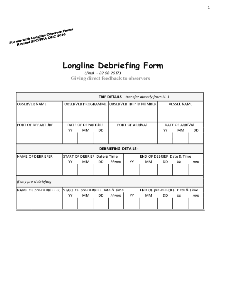 Fillable Online Longline Debriefing Form Fax Email Print - pdfFiller