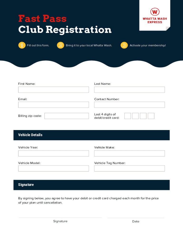 Fillable Online Fast Pass Club Registration Form Fax Email Print - pdfFiller
