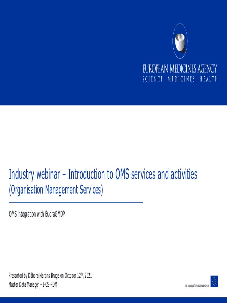 Fillable Online Industry webinar- Introduction to Organisation Management Services (OMS ...
