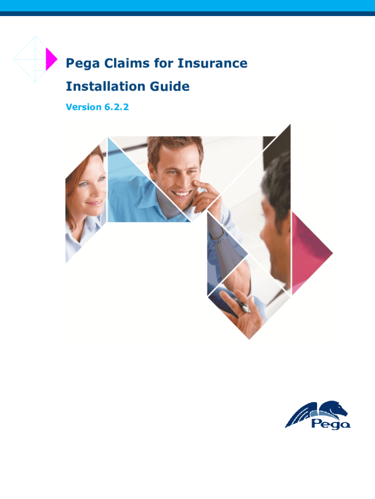 Fillable Online Pega Claims version 3.1 Installation Guide Fax Email Print - pdfFiller