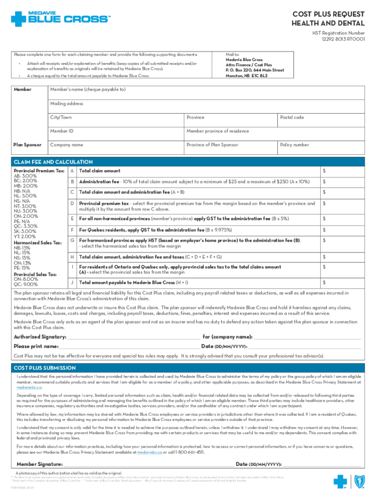 Fillable Online COST PLUS REQUEST HEALTH AND DENTAL Fax Email Print - pdfFiller