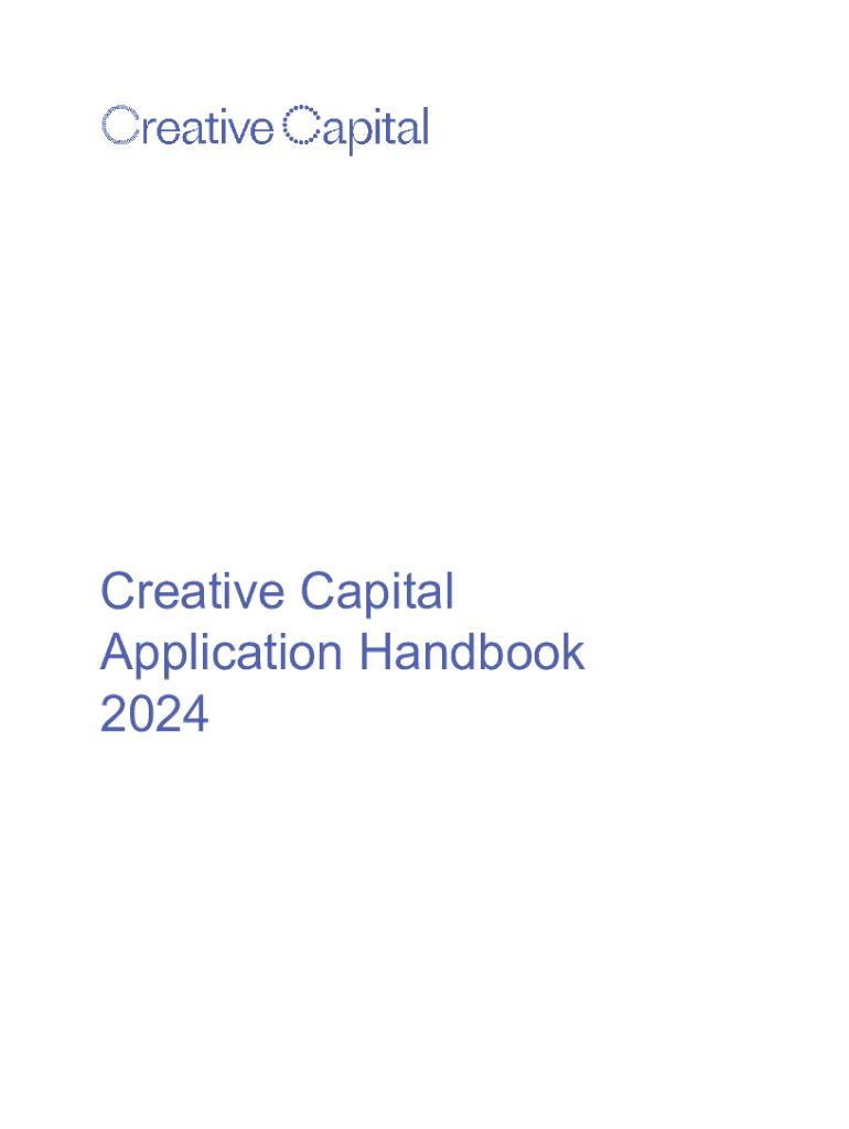 Fillable Online 2024 Creative Capital Application Handbook.docx Fax Email Print - pdfFiller