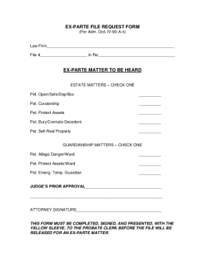 Fillable Online EX-PARTE FILE REQUEST FORM.PDF. EX-PARTE FILE REQUEST ...