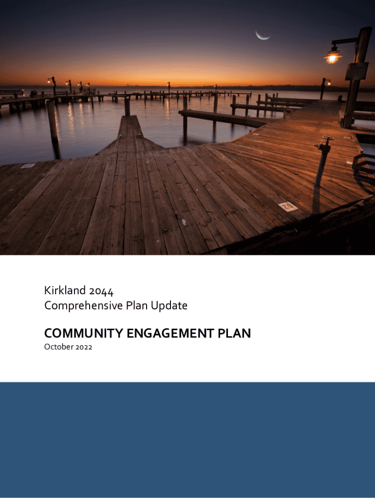 Fillable Online COMMUNITY ENGAGEMENT PLAN Kirkland 2044 ... Fax Email ...
