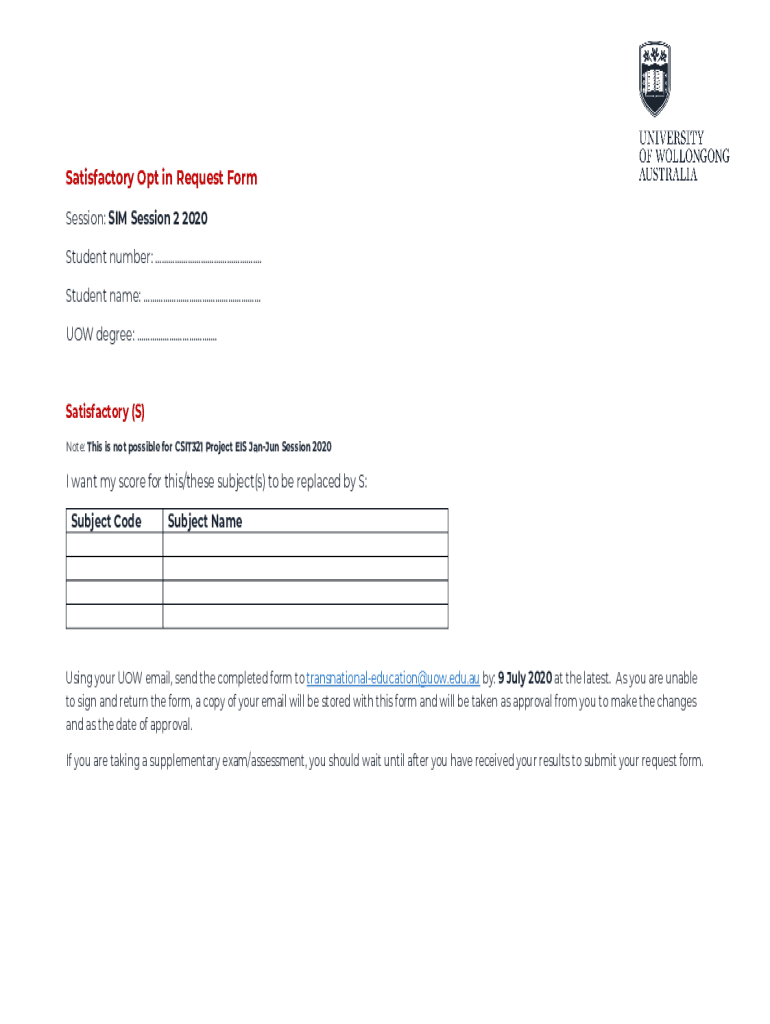 Fillable Online Satisfactory Opt in Request Form Fax Email Print ...