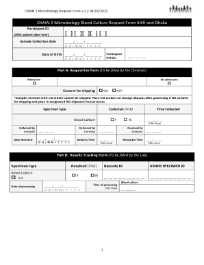 Fillable Online CHAIN 2 Microbiology Blood Culture Request Form Kilifi ...