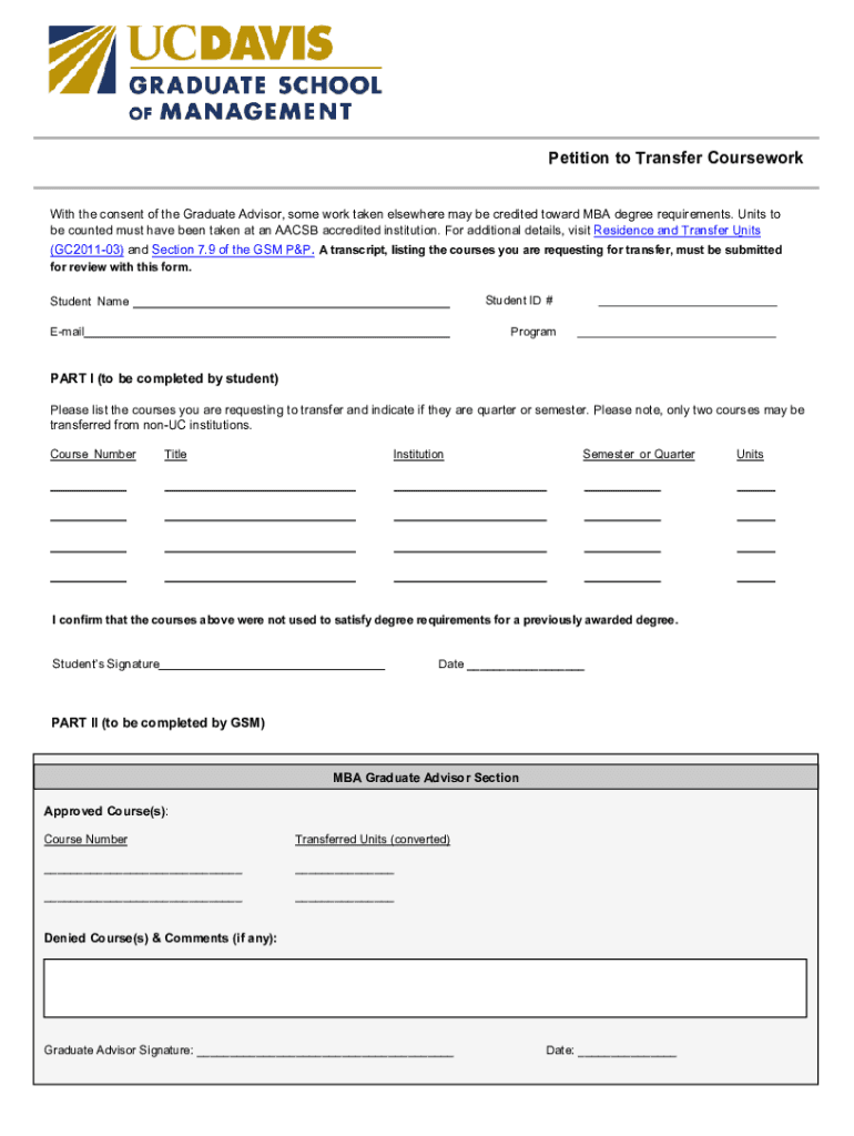Fillable Online gsm ucdavis Petition to Transfer Coursework Fax Email Print - pdfFiller