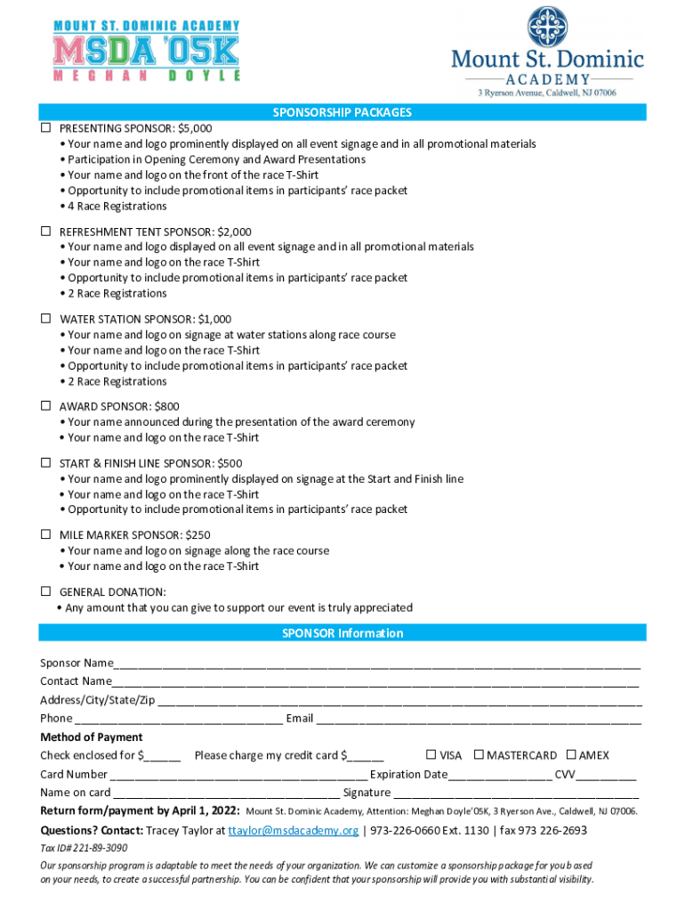 Fillable Online SPONSORSHIP PACKAGES SPONSOR Information Fax Email Print - pdfFiller