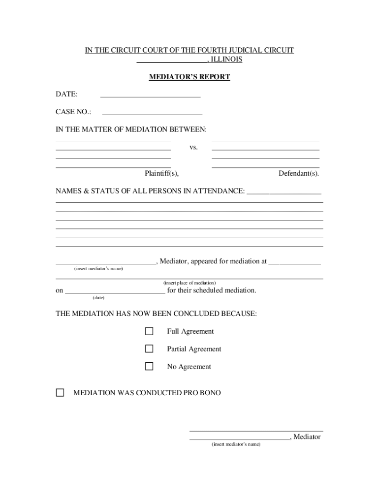 Fillable Online Mediator Report (Form 6) (3/09/04) CCL 0132 IN THE ...