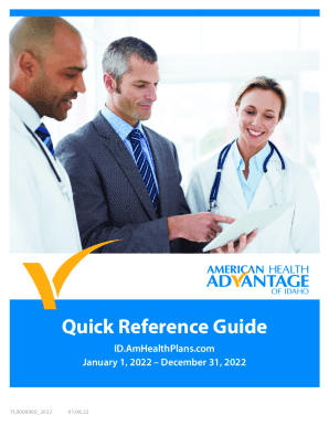 Fillable Online Quick Reference Guide - American Health Advantage of ...