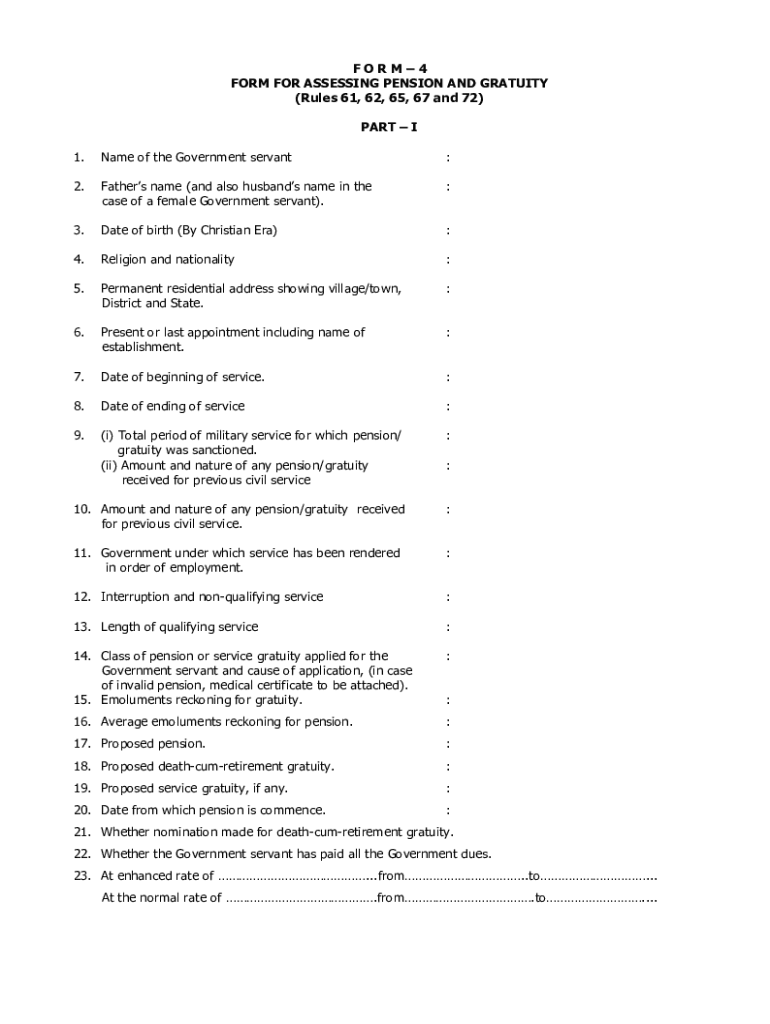 Fillable Online F O R M 4 FORM FOR ASSESSING PENSION AND GRATUITY ...