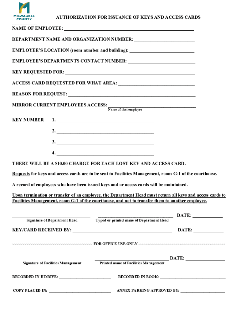 Fillable Online county milwaukee AUTHORIZATION FOR ISSUANCE OF KEYS AND ...