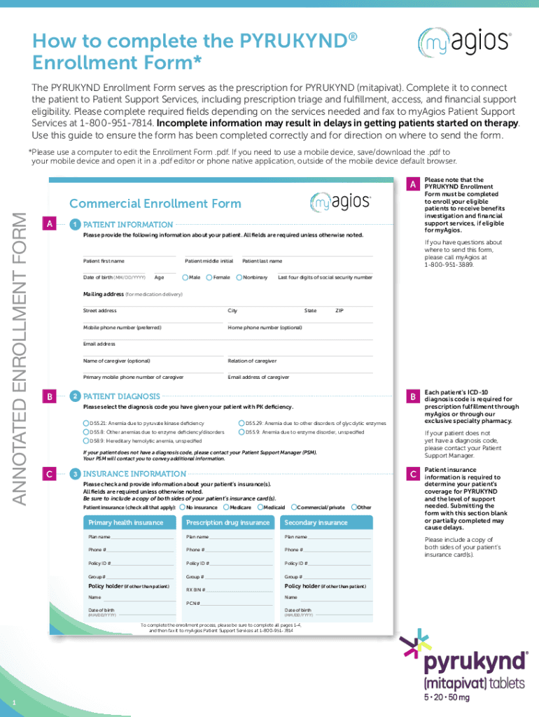 Fillable Online How to complete the PYRUKYND Enrollment Form* Fax Email ...