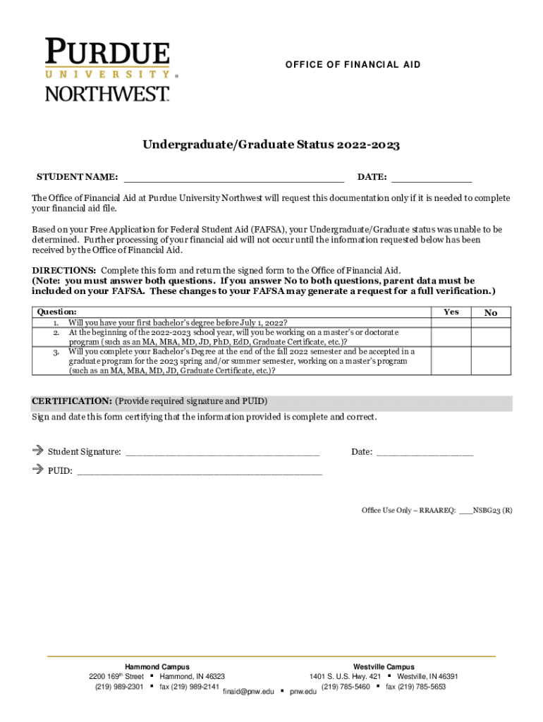 Fillable Online Undergraduate and Graduate Status Form Fax Email Print - pdfFiller