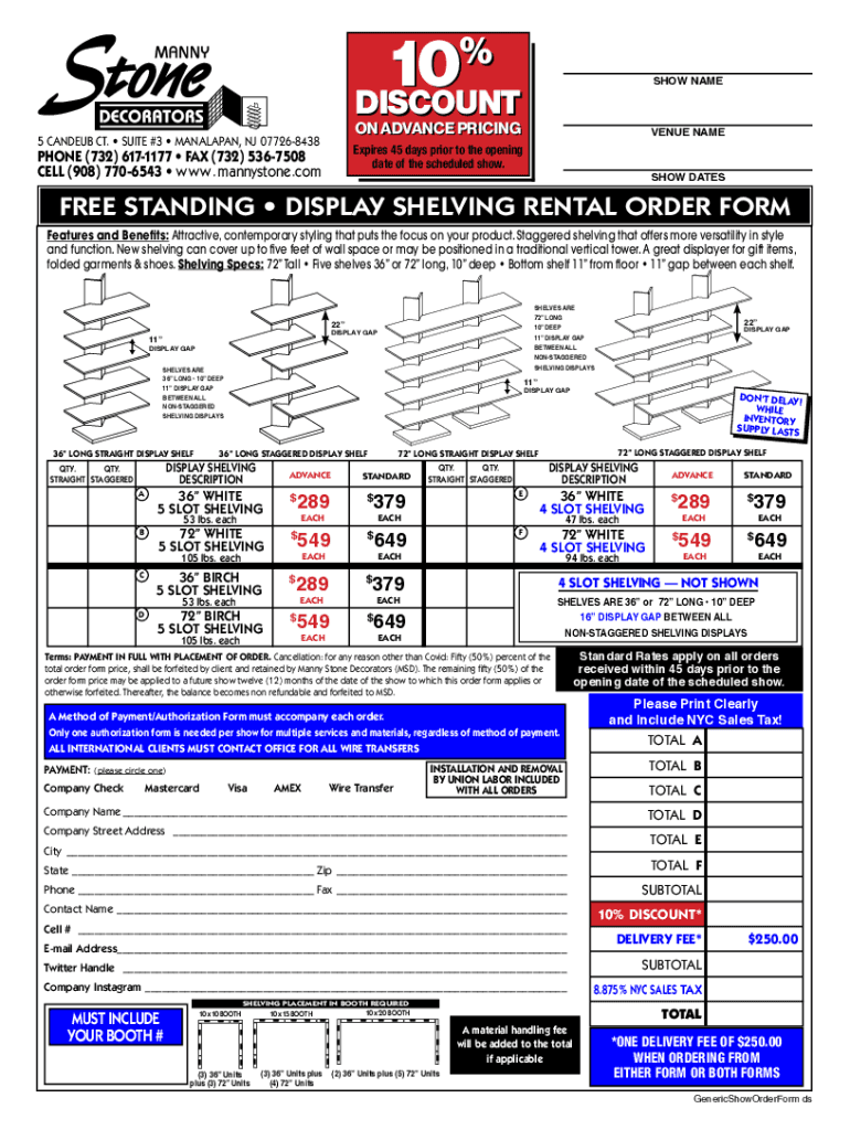 Fillable Online FREE STANDINGDISPLAY SHELVING RENTAL ORDER ... Fax Email Print - pdfFiller