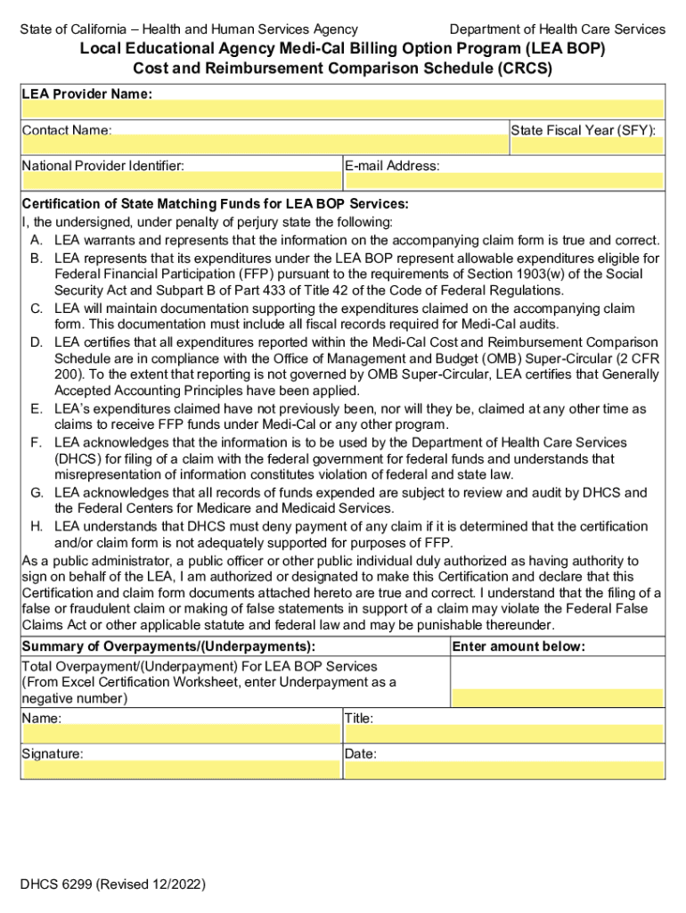 Fillable Online DHCS-6299-LEA BOP Cert. Form...pdf Fax Email Print ...