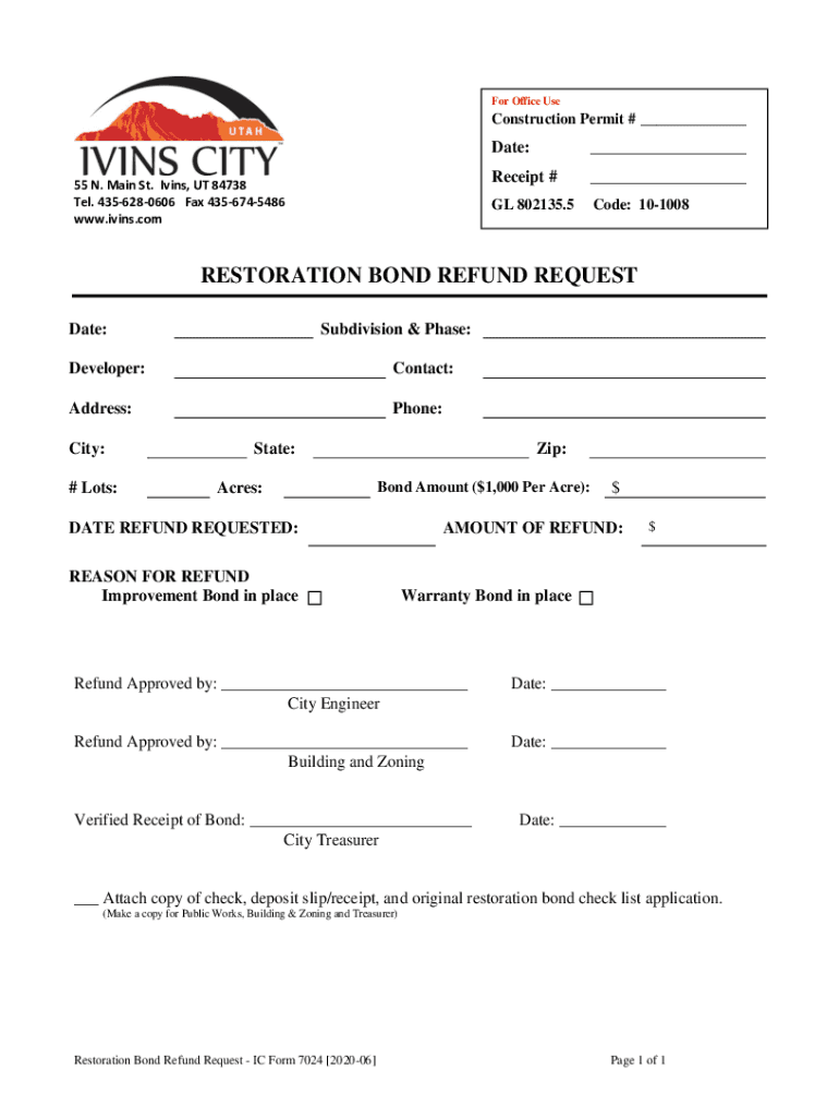 Fillable Online Restoration Bond Refund Request Fax Email Print - pdfFiller